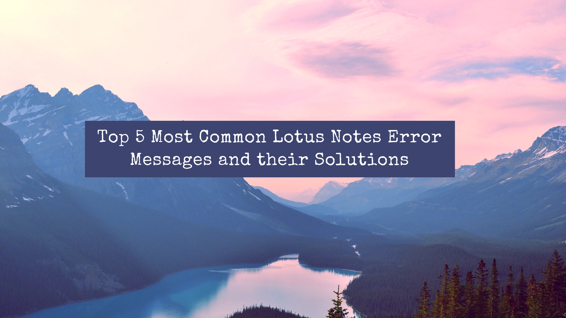 Lotus Notes Error Messages – NSF Security Remover Lotus Notes Error Messages – NSF Security Remover